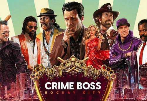 Crime Boss Rockay City PS4/PS5 временно