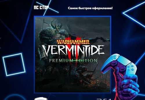 Warhammer: Vermintide 2 - Premium Edition PS5 и PS