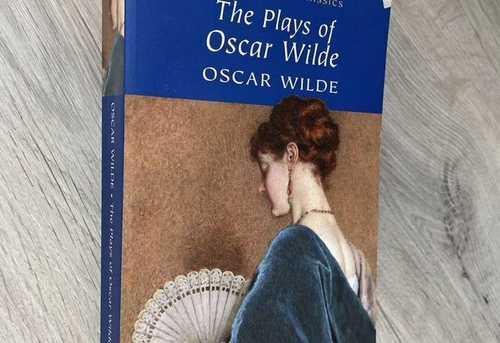 The Plays of Oscar Wilde / Оскар Уайльд. Пьесы