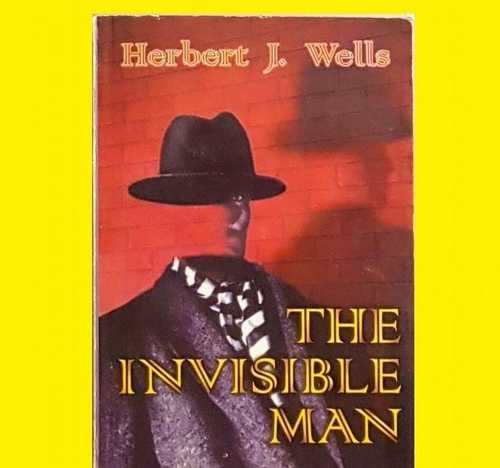 The Invisible Man. Herbert J. Wells -1998