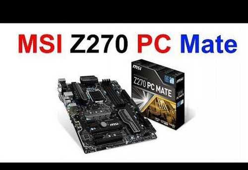 Материнская плата MSI Z270 PC mate