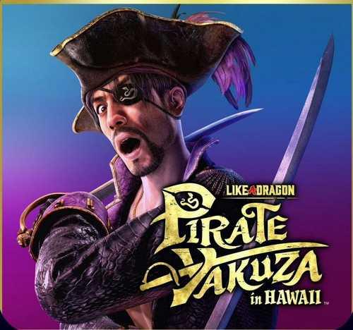 Like a dragon Pirate Yakuza in Hawaii PS5 PS4