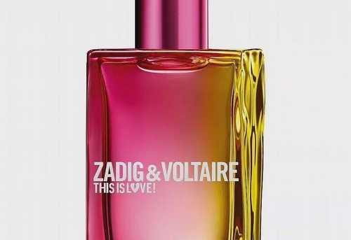 This Is Love for her, Zadig & Voltaire