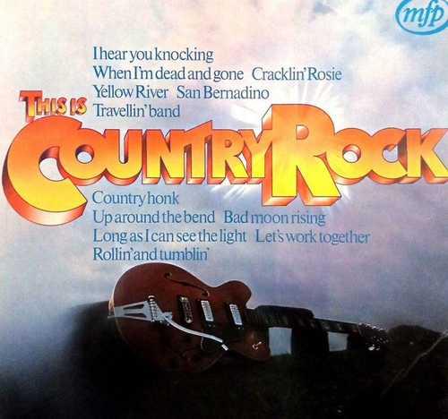 Виниловые пластинки This Is Country Rock