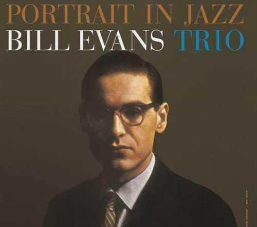 Джаз second records Bill Evans Trio - Portrait In