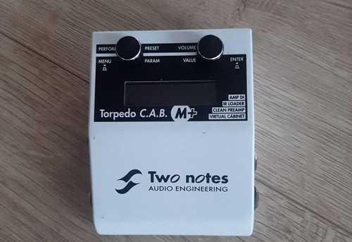 Two notes torpedo cab m+