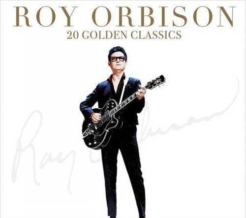 Виниловая пластинка Roy Orbison - 20 Golden Classi