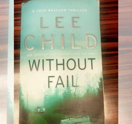 Книги на английском языке.Lee Child.Without Fail