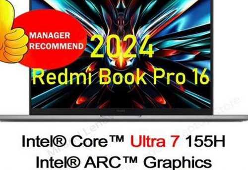 Xiaomi Redmi book pro 16 2024 Ultra 7 32/1T