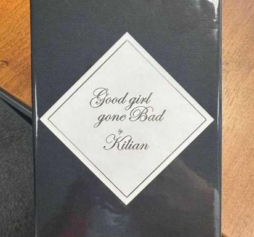 Good girl gone bad by kilian