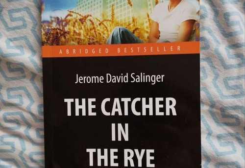 The catcher in the rye