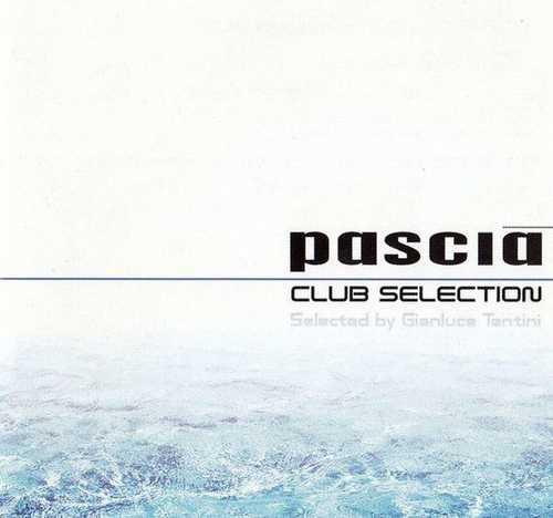 Various - Pascia Club Selection (Italy, 2005)