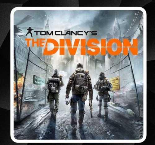 Tom Clancy’s The Division / Дивизион (Steam)