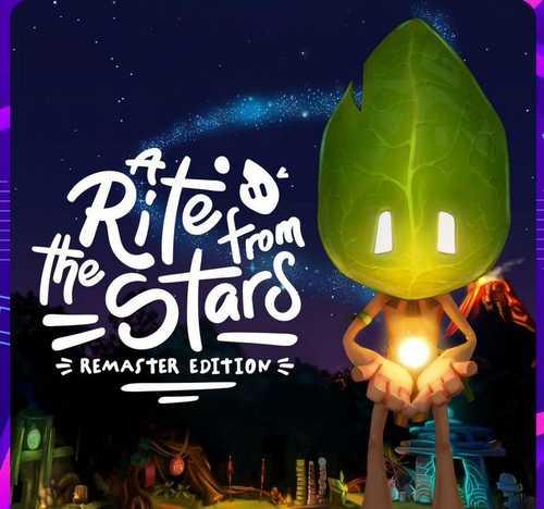 A Rite from the Stars: Remaster Edition ps4 и ps5