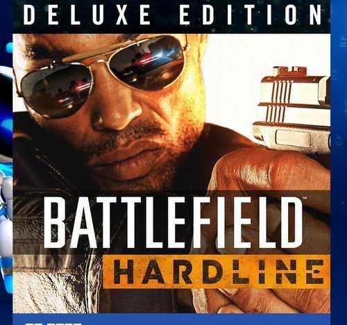 Battlefield Hardline Deluxe Edition ps4 и ps5