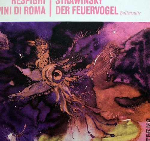 Ottorino Respighi / Igor Stravinsky - Pini Di Roma / Der Feuervogel (LP) (Germany, 1962) (*)