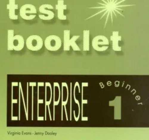 Enterprise. Level 1. Beginner. Test Booklet