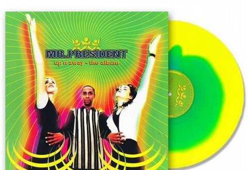 Mr. President / Up'n Away (Coloured Vinyl)(LP)