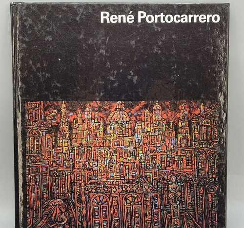 Альбом Рене Портокарреро Rene Portocarrero 1987