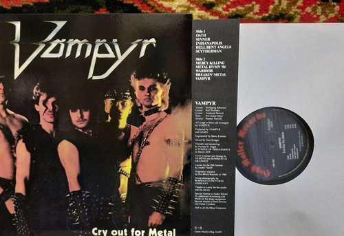 Пластинка Vampyr « Cry Out for Metal » lp