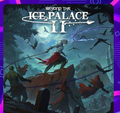 Beyond the Ice Palace 2 PS5 и PS4