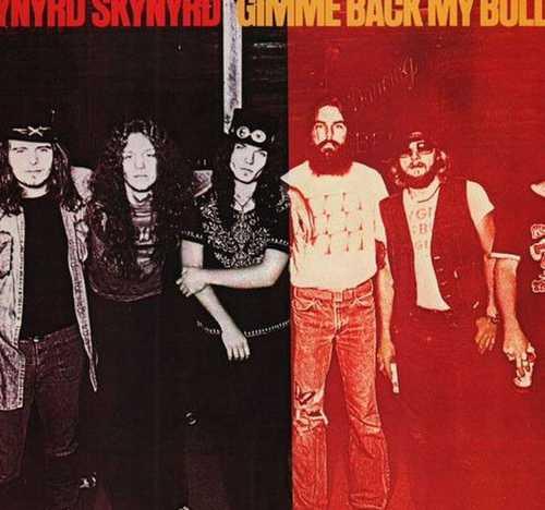 Lynyrd Skynyrd – Gimme Back My Bullets 2015 M