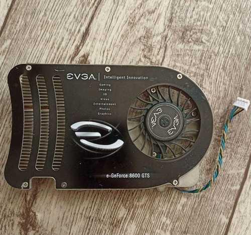 Кулер от видеокарты evga e-GeForce 8600 GTS