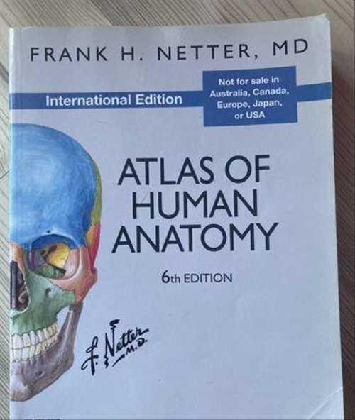 Медицинский учебник Atlas of human anatomy