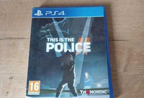 This is the police 2