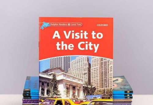 A visit to the city (Dolphin Readers Level Two)