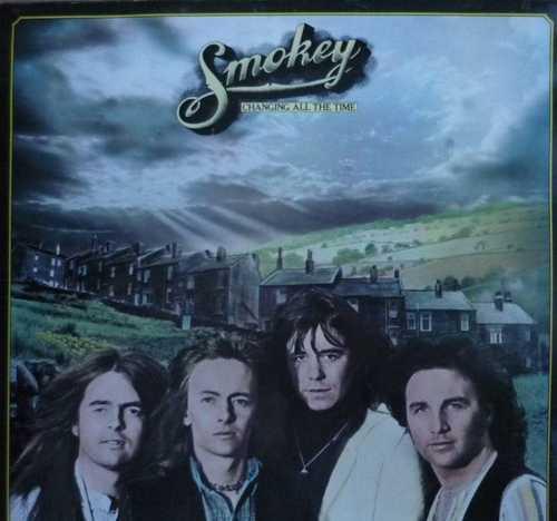 Smokey "Changing All The Time" 1975г. UK винил