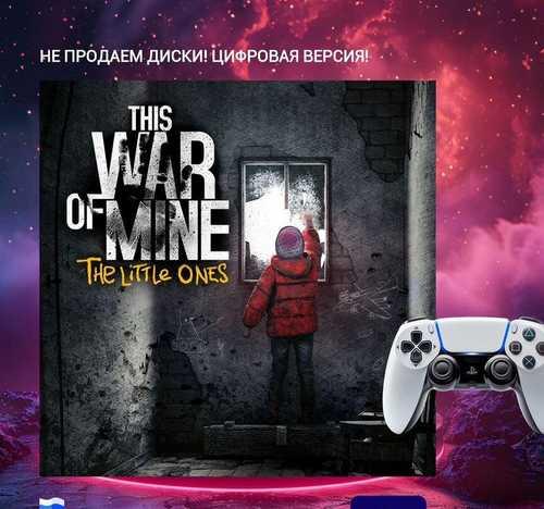 This War of Mine: The Little Ones ps4 и ps5