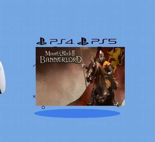 Mount & Blade II PS4&PS5