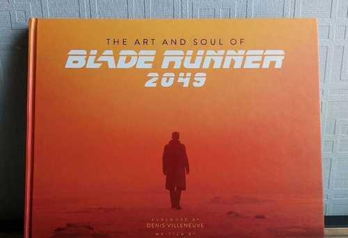 The Art and Soul of Blade Runner 2049 - Бегущий по