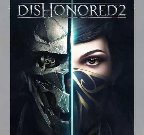 Dishonored 2 PS4 и PS5