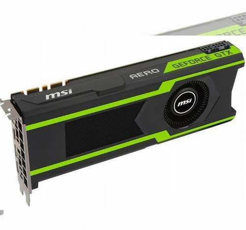 Нерабочая видеокарта msi GeForce GTX 1080 Ti aero