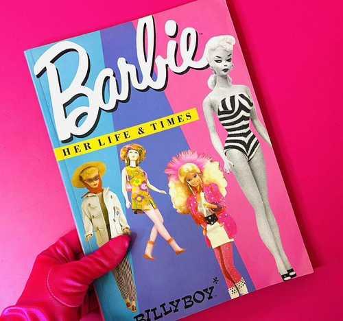 Barbie. Her life and times