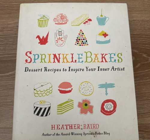 Кулинарная книга на английском SprinkleBakes