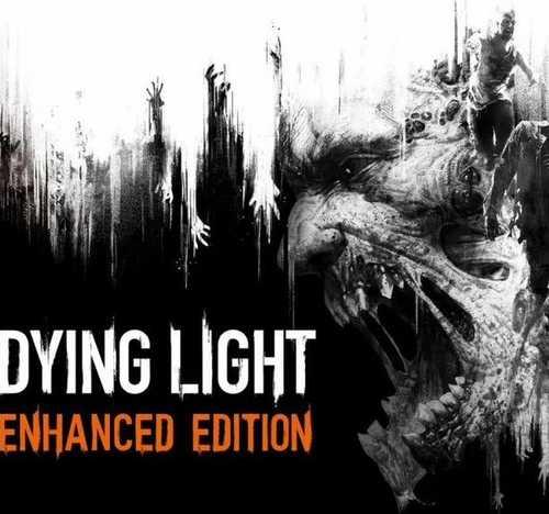 Dying Light Enhanced Edition PS4/PS5