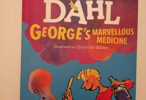 George's Marvellous Medicine (by Roald Dahl)