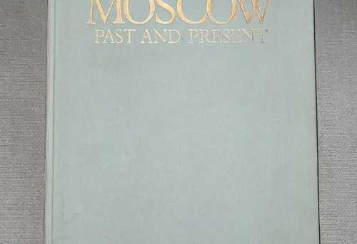 В.Промыслов. Moscow. Past and Present. Прогресс.80