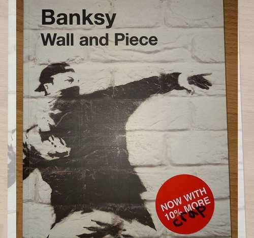 Бэнкси Banksy Wall and Piece альбом