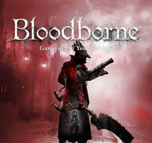 Bloodborne: Game of the Year Edition (PS4/PS5)