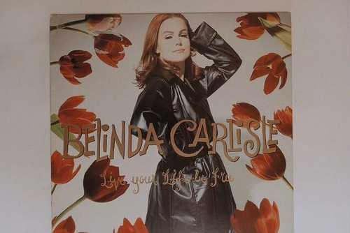 LP Belinda Carlisle - Live Your Life Be Free 1991г