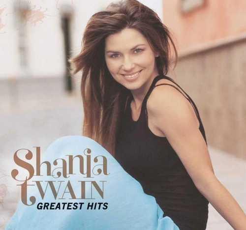 Виниловая пластинка Shania Twain - Greatest Hits (Black Vinyl 2LP)