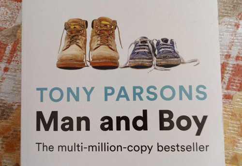 Man and Boy Tony Parsons книга на английском