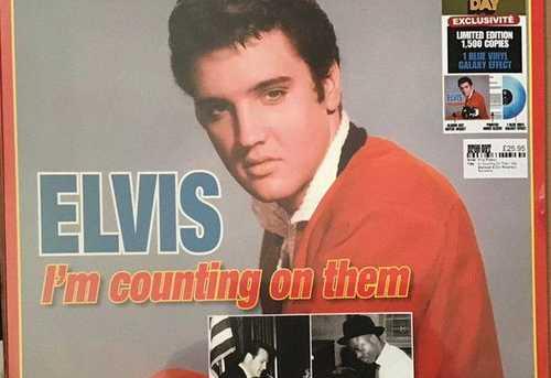 Elvis "I'm Counting On Them" (Colour) Винил