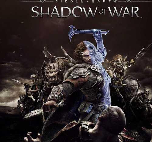 Middle-earth: Shadow of War на PS4 и PS5