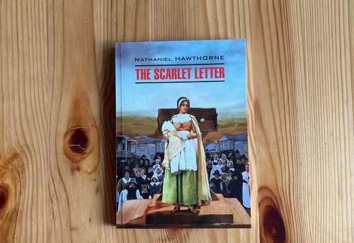 Книга алая буква на английском the scarlett letter