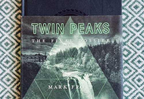 Книга Twin Peaks: The Final Dossier